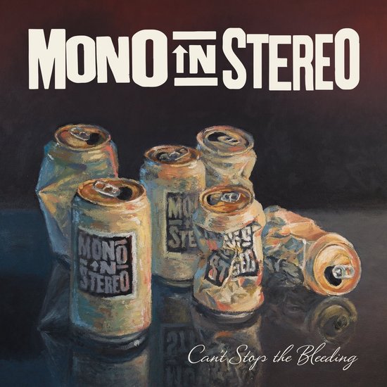 Mono In Stereo - Can't Stop The Bleeding (LP), Mono In Stereo | LP ...