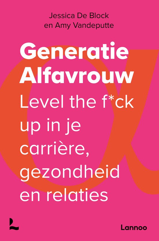 Generatie Alfavrouw, Jessica De Block | 9789401483025 | Boeken | bol.com