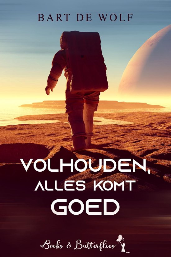 Volhouden, alles komt goed (ebook), Bart De Wolf | 9789464208788 | Boeken | bol