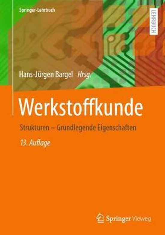 Springer-Lehrbuch- Werkstoffkunde | 9783662639603 | Boeken | bol.com