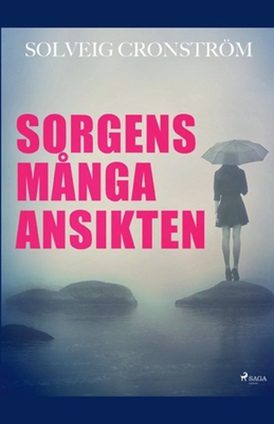 Sorgens många ansikten, Solveig Cronström | 9788726172386 | Boeken | bol