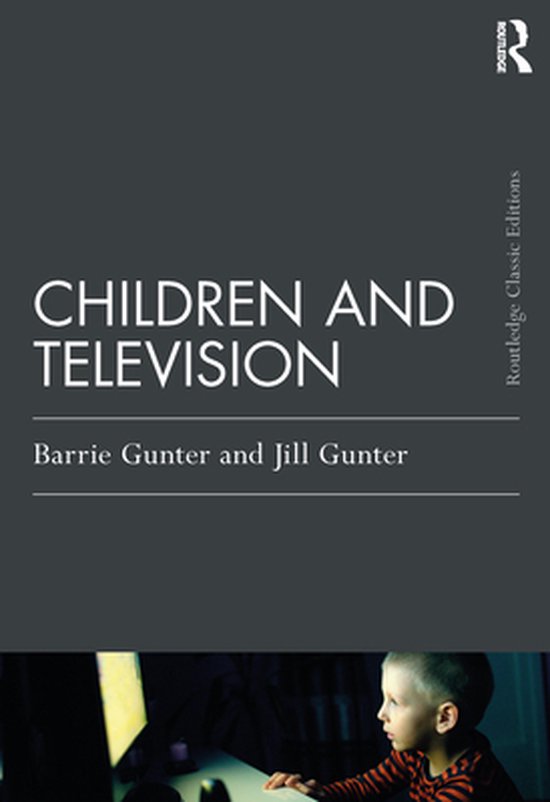 Psychology Press & Routledge Classic Editions - Children and Television ...
