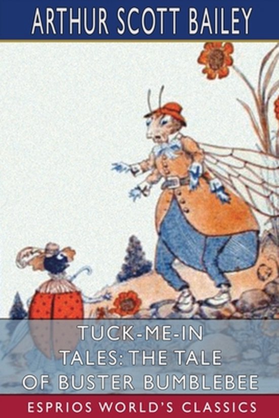 Tuck-me-in Tales, Arthur Scott Bailey | 9781006374999 | Boeken | bol.com