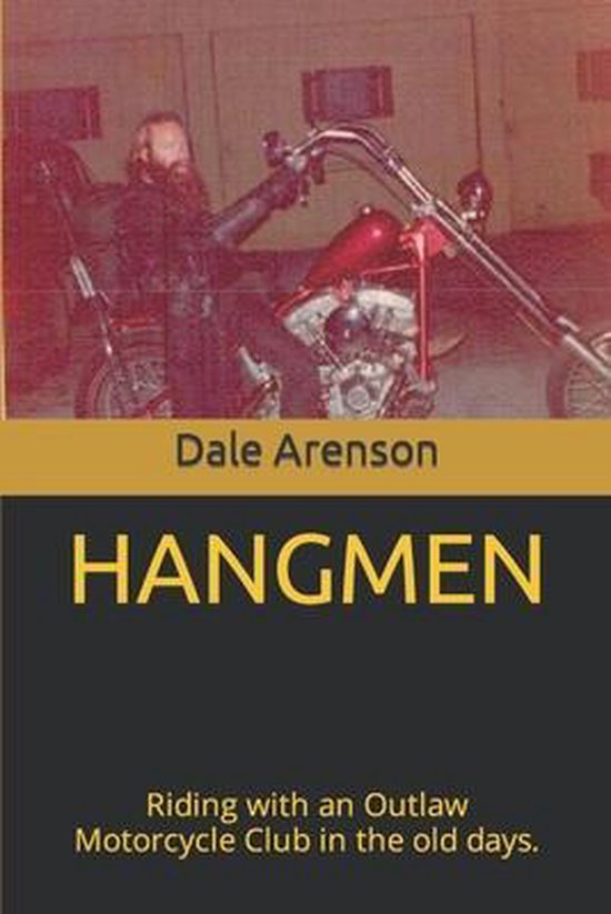 Hangmen Motorcycle Club- Hangmen, Dale Evan Arenson | 9798593235787 ...