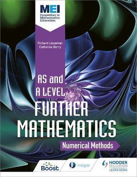 MEI Further Maths: Numerical Methods | 9781510403581 | Richard Lissaman ...