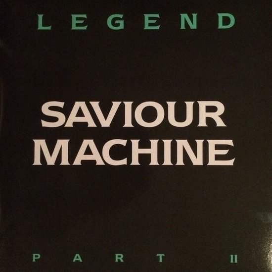 Legend II, Saviour Machine | LP (album) | Muziek | bol.com