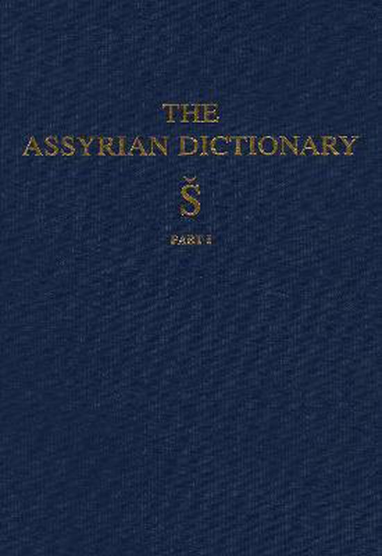 Assyrian Dictionary Of The Orienta | 9780918986559 | Martha T Roth ...