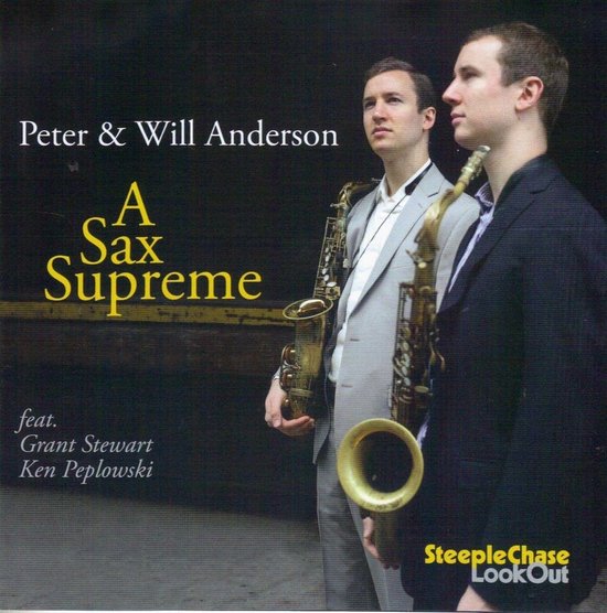 Peter Anderson & Will Anderson - A Sax Supreme (CD), Peter & Will ...