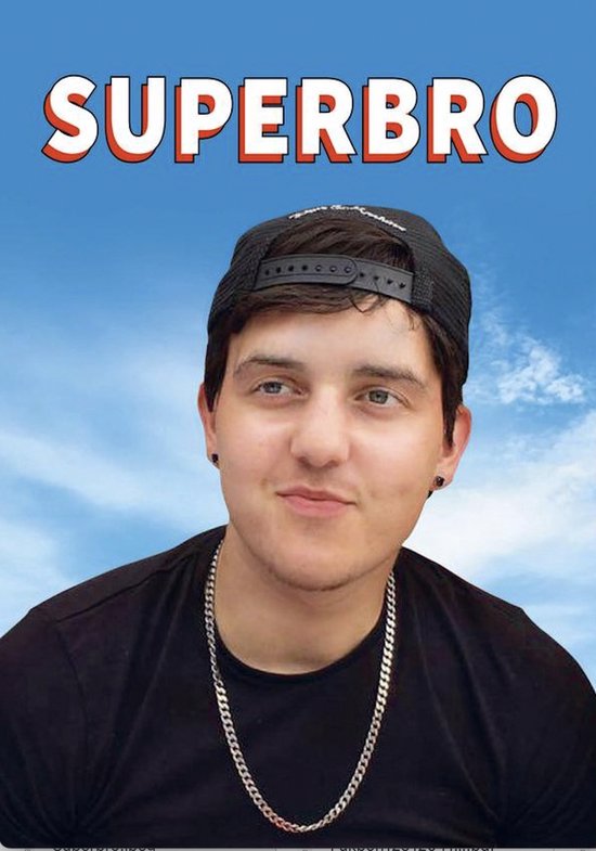 Superbro - Over de worsteling van Pim en zijn naasten met zijn ziekte | bol