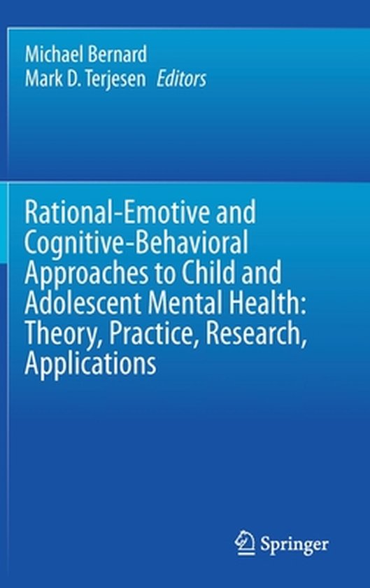 Rational Emotive and Cognitive Behavioral Approaches to Child and ...