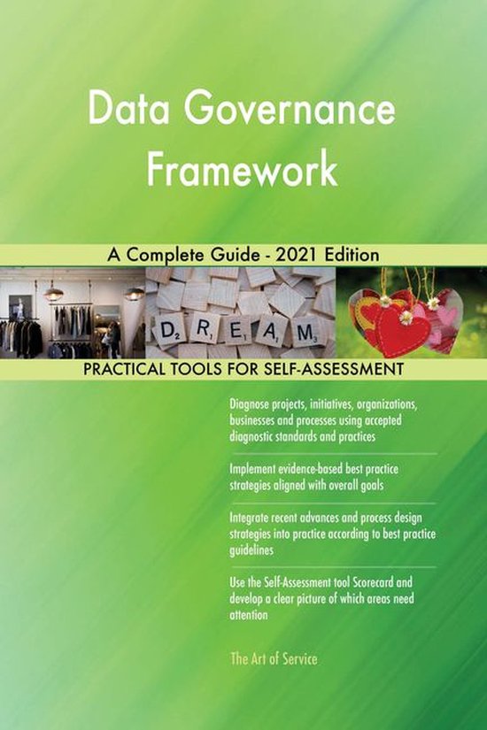 Data Governance Framework A Complete Guide - 2021 Edition (ebook), Gerardus Blokdyk |... | bol