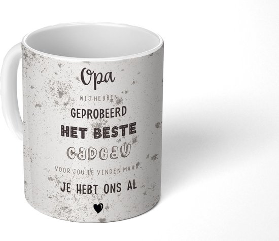 Mok - Koffiemok - Vaderdag kado - Opa - Spreuken - Het beste cadeau - Quote - Mokken -... | bol