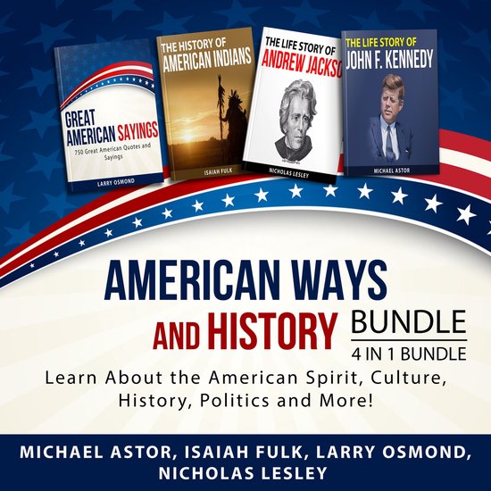 American Ways and History Bundle - 4 in 1 Bundle, Michael Astor ...