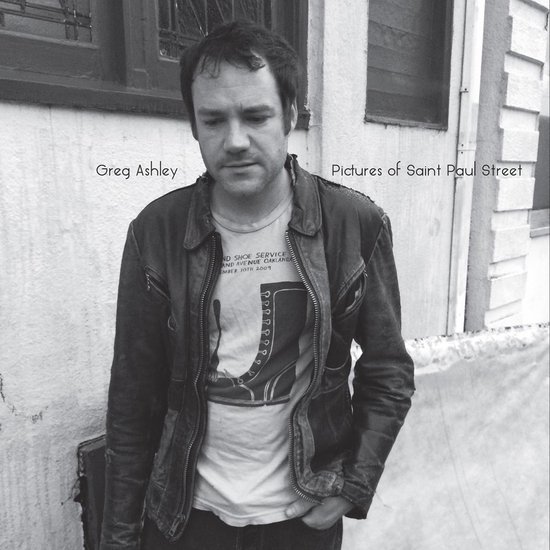 Greg Ashley - Pictures Of Saint Paul Street (LP), Greg Ashley | Muziek ...