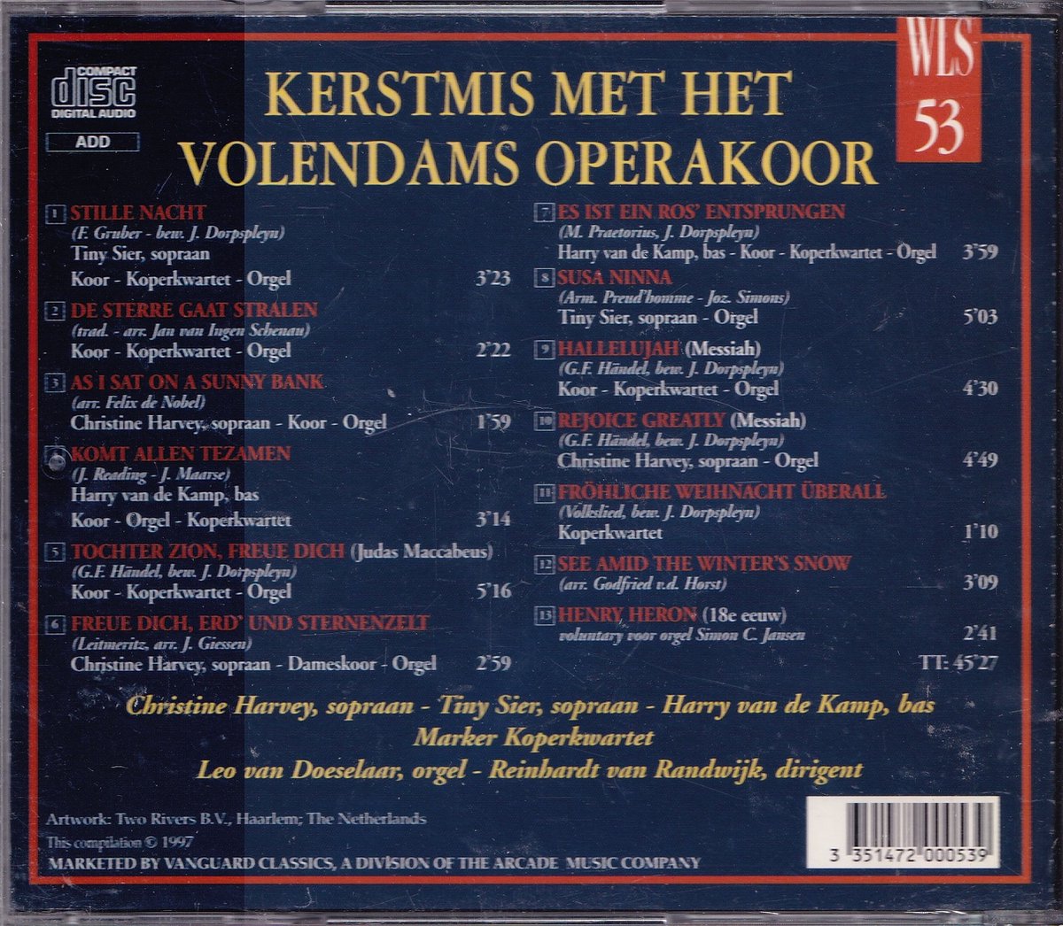 Kerstmis met het Volendams Operakoor - Reinhardt van Randwijk, Het ...