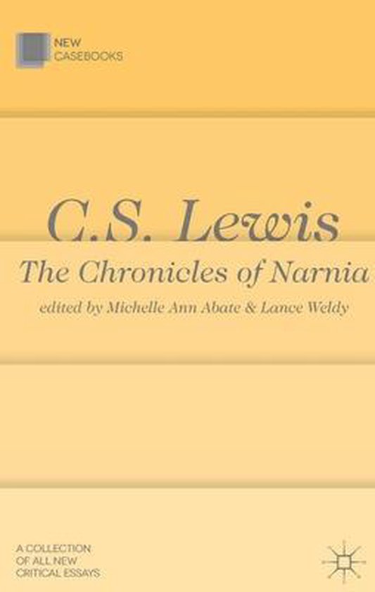 C.S. Lewis: The Chronicles Of Narnia | 9780230301252 | Michelle Ann ...