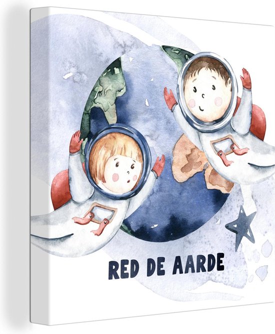 Canvas Schilderij Quotes - 'Red de aarde' - Spreuken - Ruimte - Jongen ...