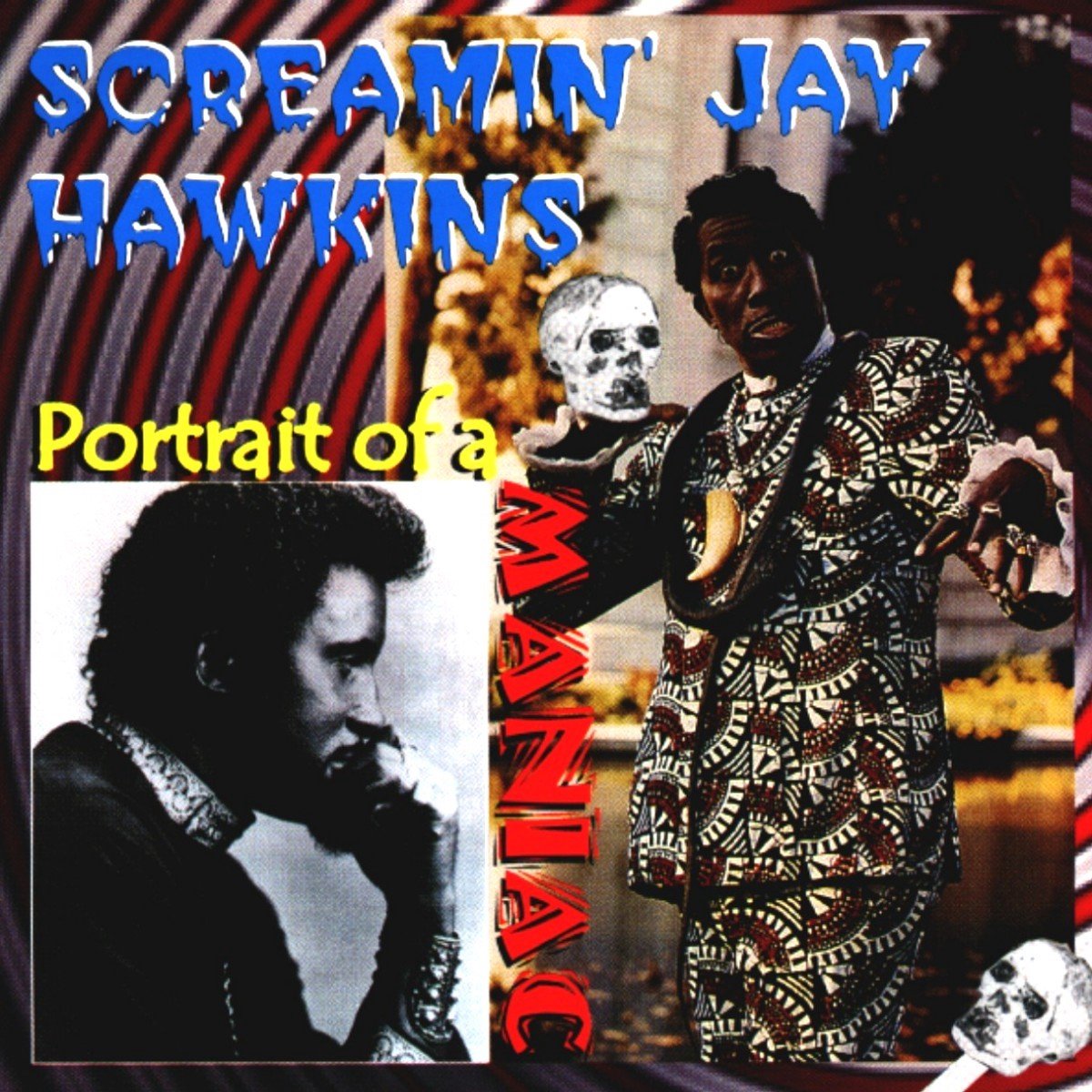 Screamin'jay Hawkins - Portrait Of A Maniac (CD), Screamin' Jay Hawkins ...