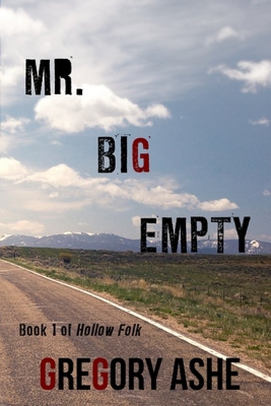 Hollow Folk- Mr. Big Empty, Gregory Ashe | 9781796243567 | Boeken | bol