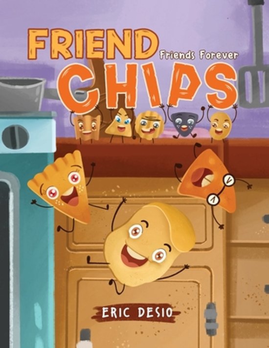 Friend Chips - Friends Forever, DeSio | 9781952637155 | Boeken | bol.com