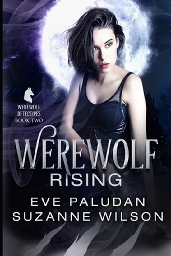 Werewolf Rising, Suzanne Wilson | 9798461036119 | Boeken | bol.com