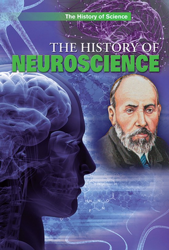 The History of Science - The History of Neuroscience (ebook), Anne ...