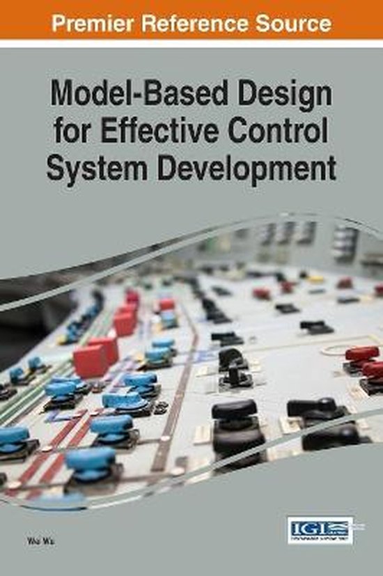 Model-based Design for Effective Control System Development ...