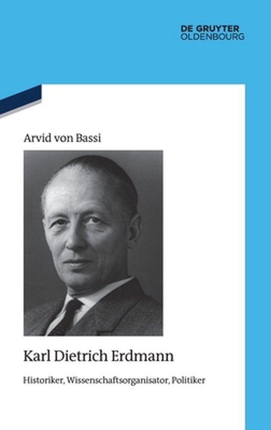 Quellen Und Darstellungen Zur Zeitgeschichte- Karl Dietrich Erdmann, Arvid von Bassi |... | bol
