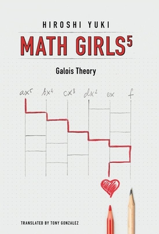 Math Girls 5 | 9781939326485 | Hiroshi Yuki | Boeken | bol