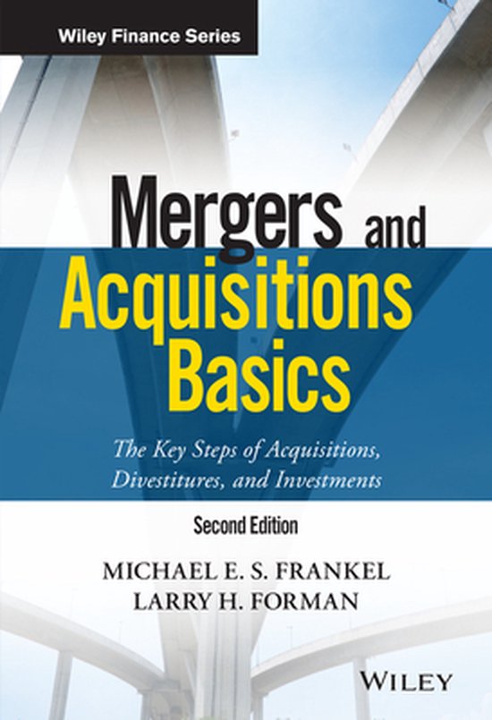 Mergers and Acquisitions Basics: The Key Steps of Acquisitions ...