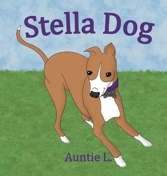 Stella Dog, Auntie L | 9798985242805 | Boeken | bol