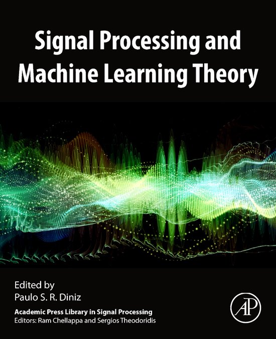Signal Processing and Machine Learning Theory (ebook), Paulo S.R. Diniz ...