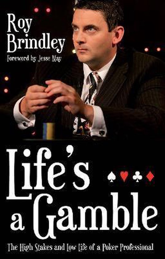 Life's a Gamble, Roy Brindley | 9780553819410 | Boeken | bol.com