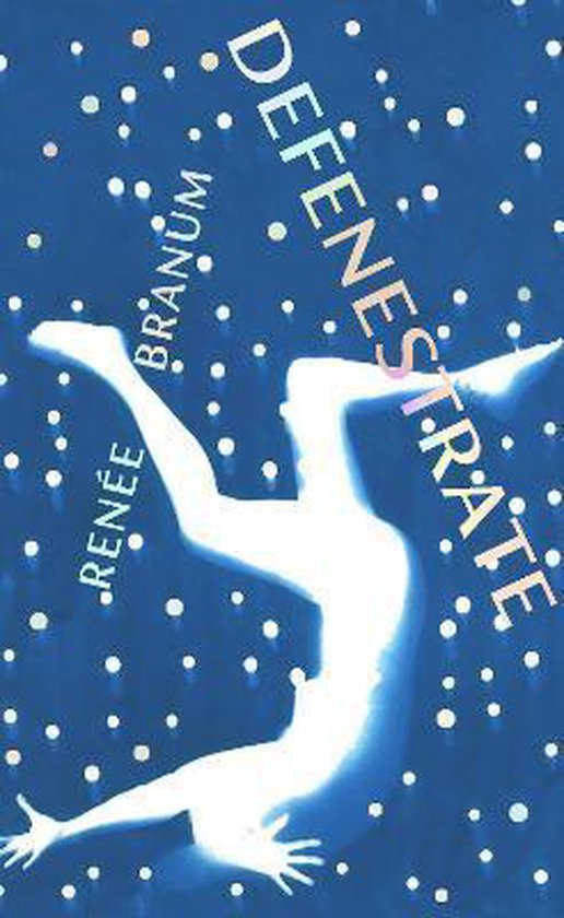 Defenestrate, Renee Branum | 9781787333390 | Boeken | bol