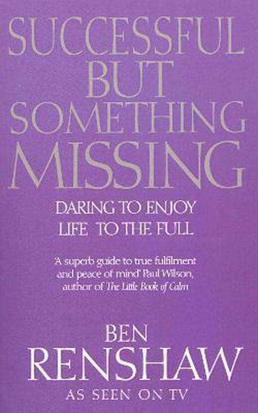 Successful But Something Missing, Ben Renshaw | 9780712670531 | Boeken ...