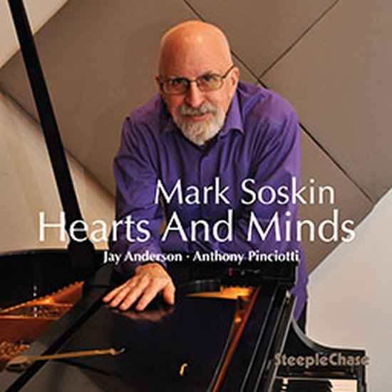 Mark Soskin, Jay Anderson, Anthony Pinciotti - Hearts And Minds (CD ...