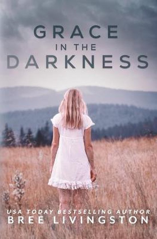 Grace in the Darkness, Bree Livingston | 9780578717128 | Boeken | bol