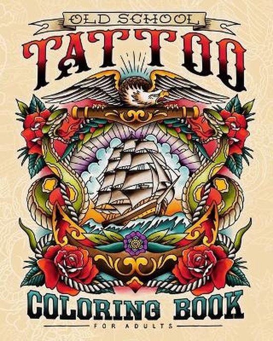 Old School Tattoo Coloring Book for Adults, Tattoo Classics ...