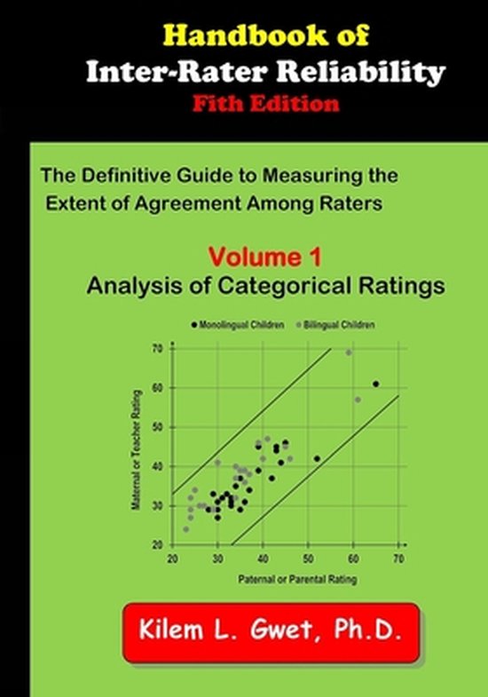 Handbook of Inter-Rater Reliability, Kilem Li Gwet | 9781792354632 | Boeken | bol.com