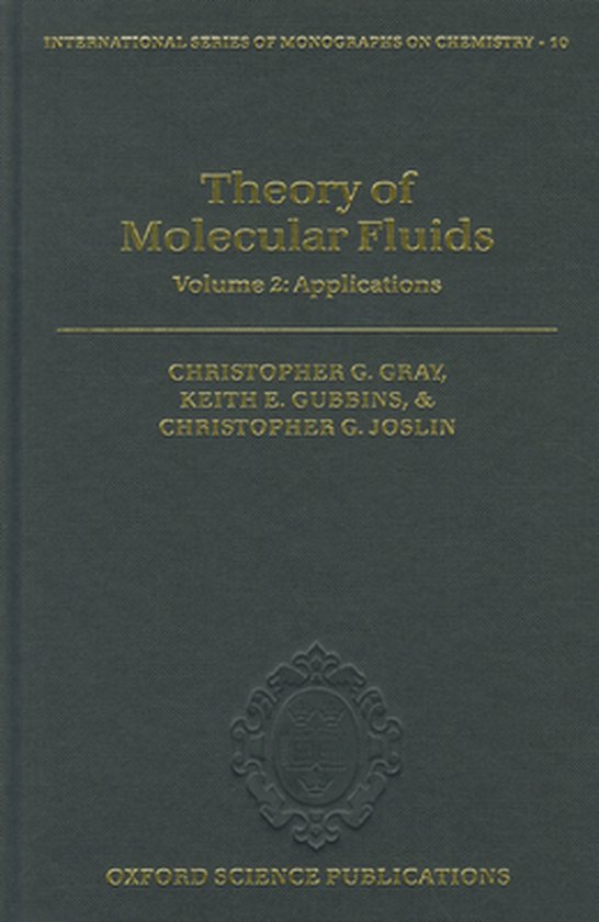 Theory of Molecular Fluids 2 | 9780198556213 | Christopher G. Gray | Boeken | bol