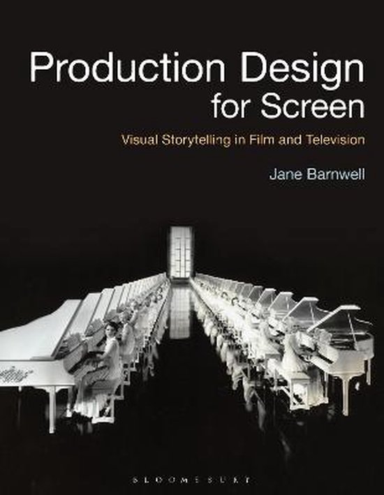 Production Design for Screen Visual Storytelling in Film and Television ...
