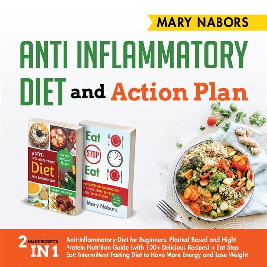 Anti-Inflammatory Diet and Action Plan (2 Books in 1), Nabors Mary | 9791221320701 |... | bol.com