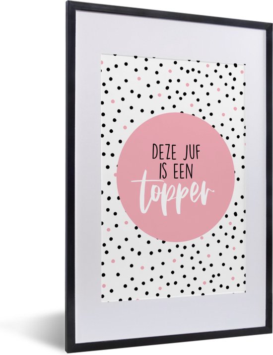 Fotolijst incl. Poster - Juf bedankt - Quote - Stippen - Leerkracht ...
