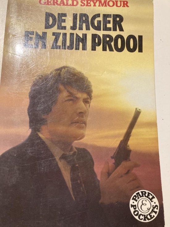 De jager en zijn prooi, Gerald Seymour | 9789010045829 | Boeken | bol