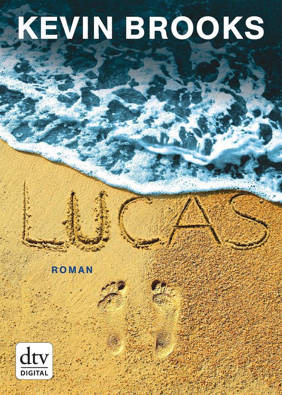 Lucas (ebook), Kevin Brooks | 9783423410533 | Boeken | bol.com
