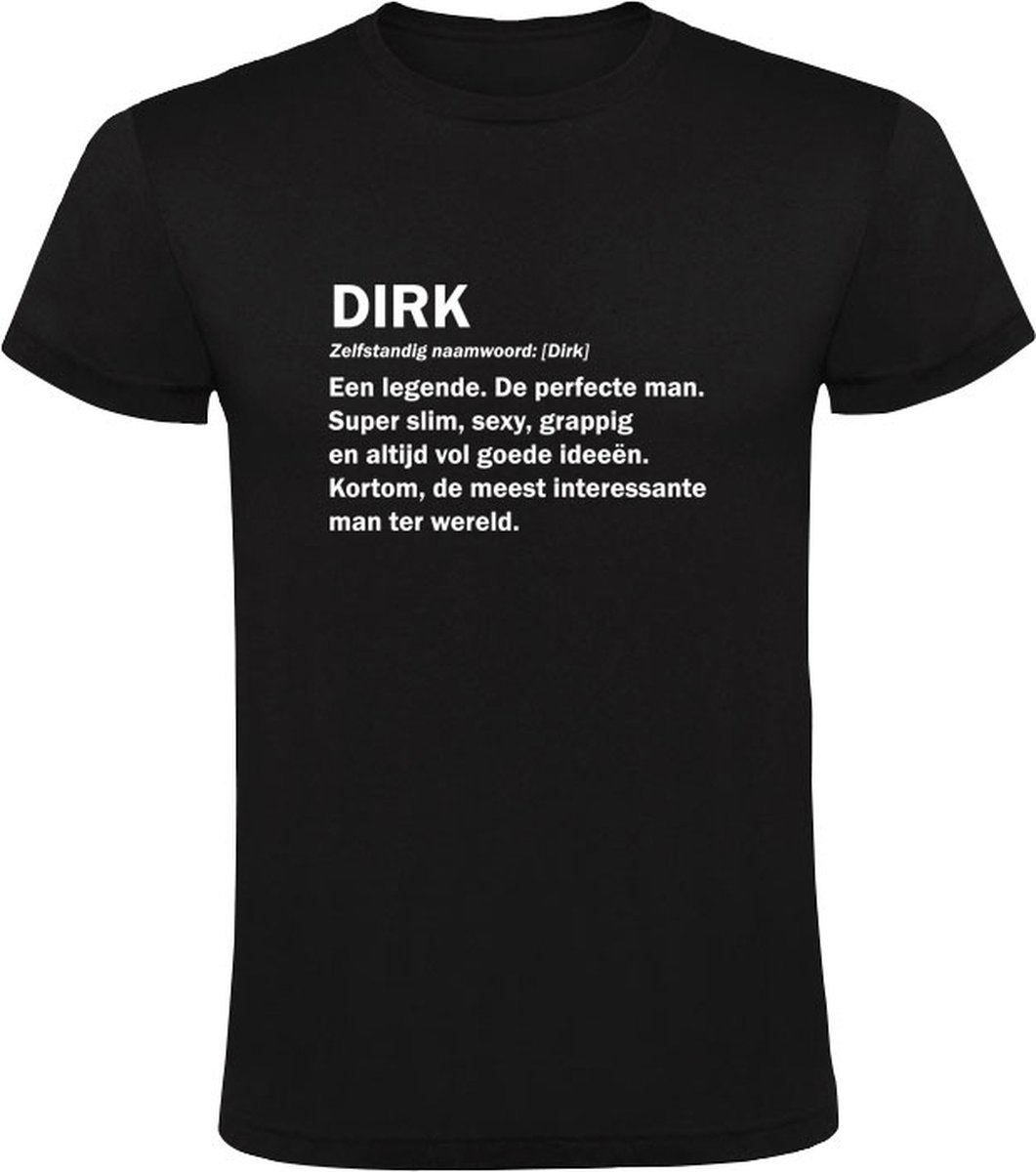 Dirk | Heren T-shirt | Zwart | Jarig | Verjaardagkado | Verjaardag Kado ...