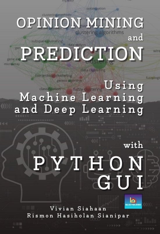 OPINION MINING AND PREDICTION USING MACHINE LEARNING AND DEEP LEARNING ...