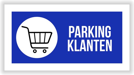 Pictogram/ bord | "Parking klanten" | Parkeren | Parkeerplaats ...
