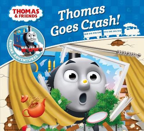 Thomas & Friends: Thomas Goes Crash, Rev. W. Awdry | 9781405285773 ...