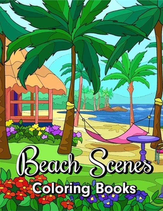Beach Scenes Coloring Books: Amazing Collection Of Seaside Coloring ...